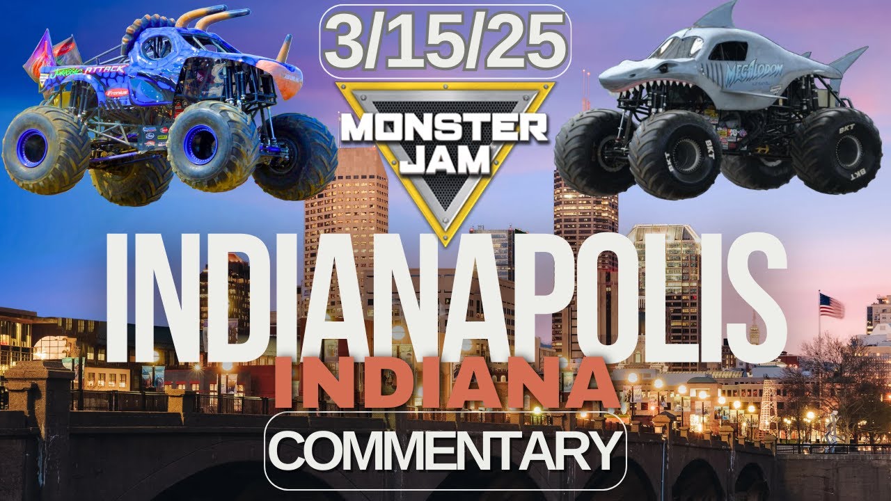 THE COMEBACK BEGINS TODAY! Monster Jam Indianapolis 1 2025 Commentary ...