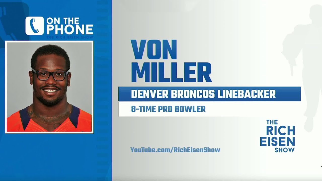 Broncos LB Von Davis Discusses Contracting Covid-19 & More w/ Rich ...