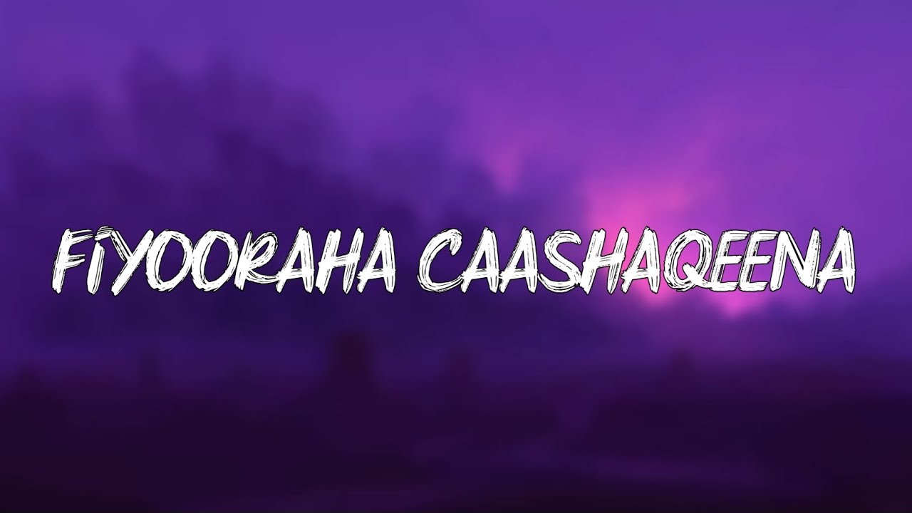 RODA KAYF IYO MUSTAFE KANTE || FIYOORAHA CAASHAQEENA || - YouTube