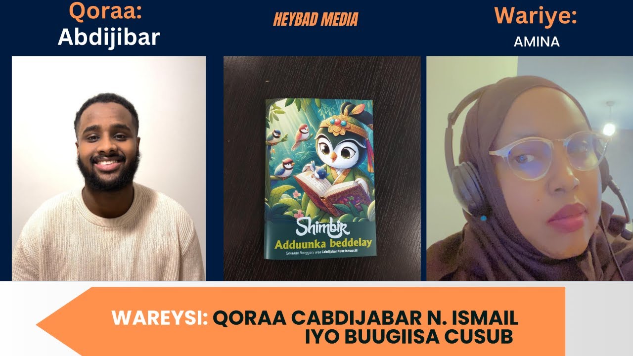 Qoraa AbdiJibar iyo buugiisa Cusub - YouTube