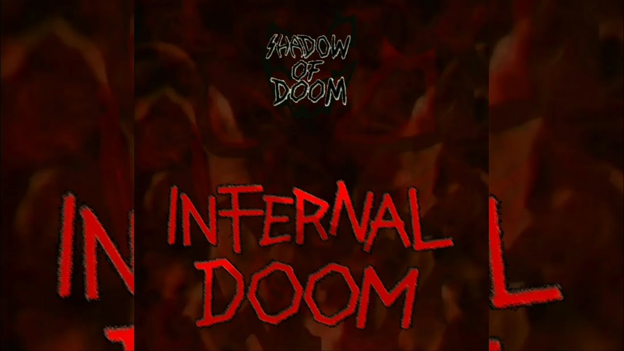 Infernal Doom 3. Version - YouTube