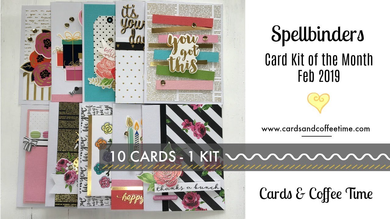 10 Cards - 1 Kit / Spellbinders Card kit of the Month / Feb 2019 - YouTube