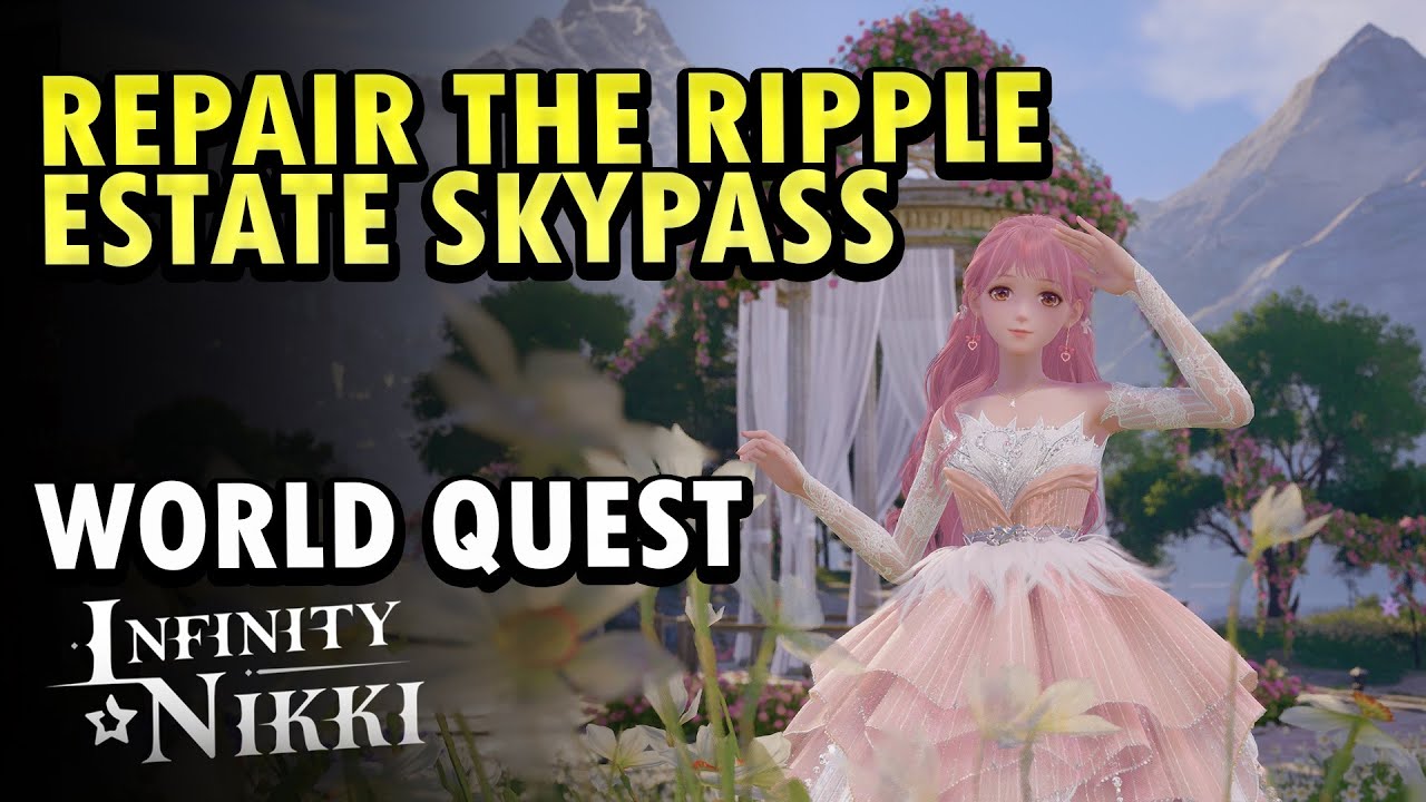 Repair The Ripple Estate Skypass Quest Infinity Nikki - YouTube