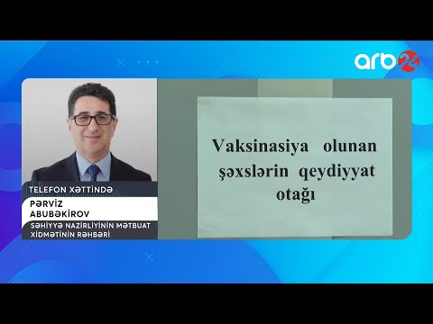 Vaksinasiya üçün qeydiyyat - ARB24 (Xəbərlər)