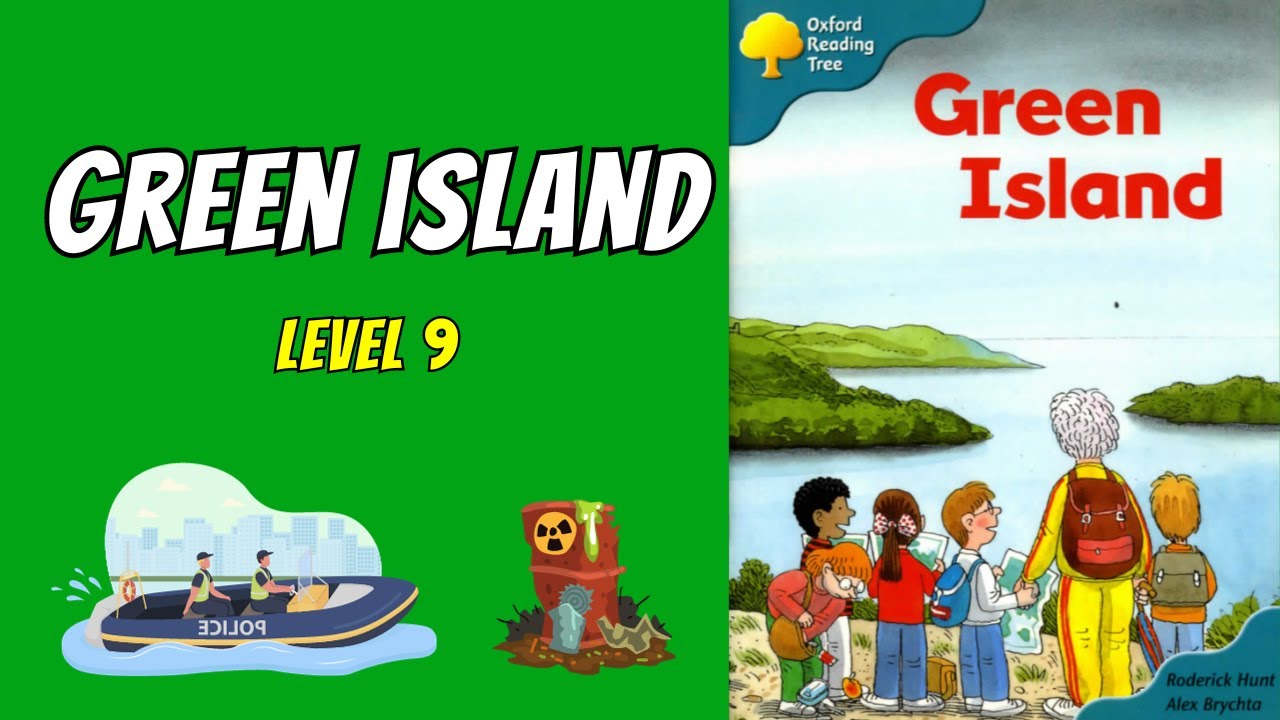 Green Island. Oxford Reading Tree - Level 9. ORT - YouTube