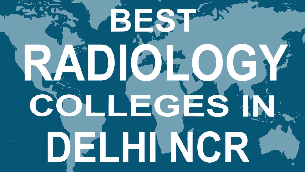 Best Radiology Colleges in Delhi NCR - YouTube