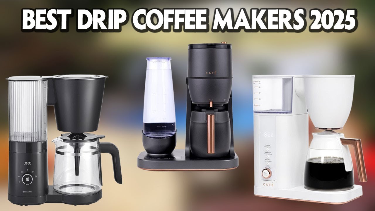 Best Drip Coffee Makers 2025 ☕ WATCH THE VIDEO IF YOU WANT TO DRINK ...