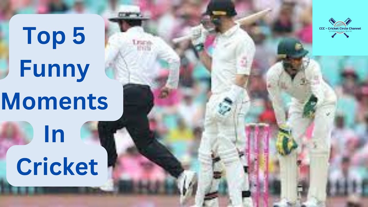 Top 5 Funny Moments In Cricket | 5 Best Moments In Cricket | Funny ...