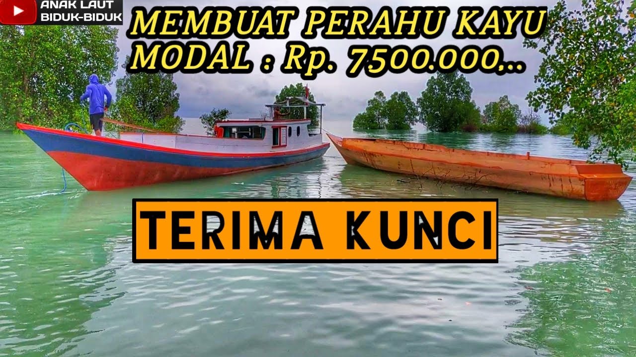 PEMBUATAN PERAHU KAYU // STEP by STEP - YouTube