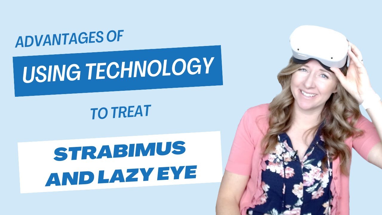 Advantages of Using Technology to Fix Strabismus - YouTube