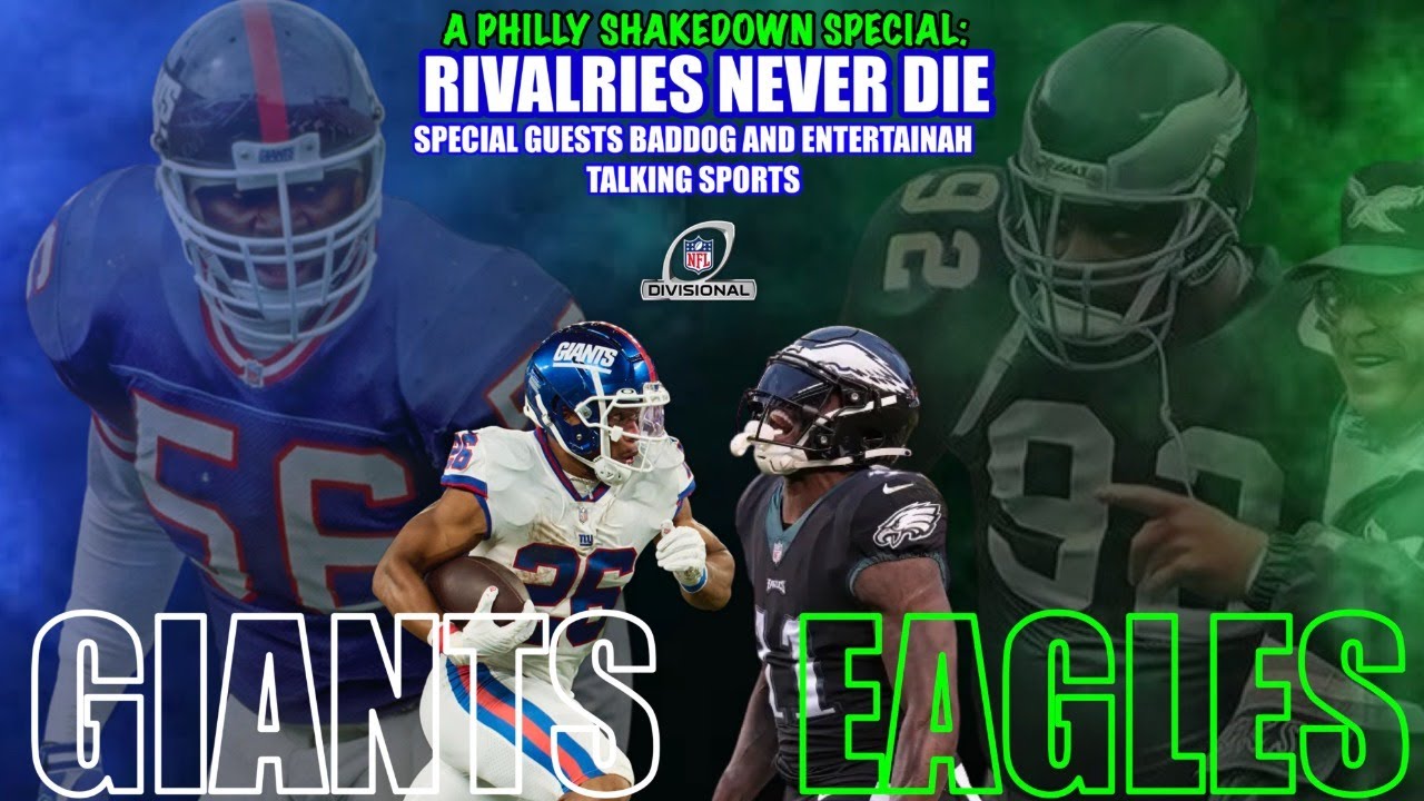 Rivalries Never Die!!! Giants VS Eagles Preview With Special Guest ...