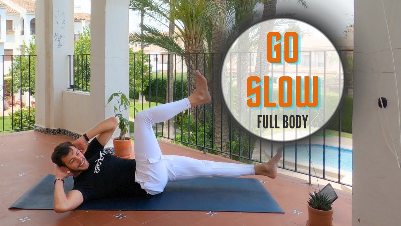 Yoga - Full Body - Go Slow Series (4K) - YouTube