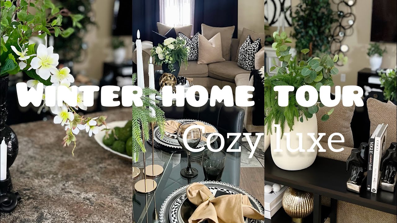 HOUSE TO HOME| COZY WINTER HOME TOUR| COZY LUXE/ #hometour #cozyhouse ...