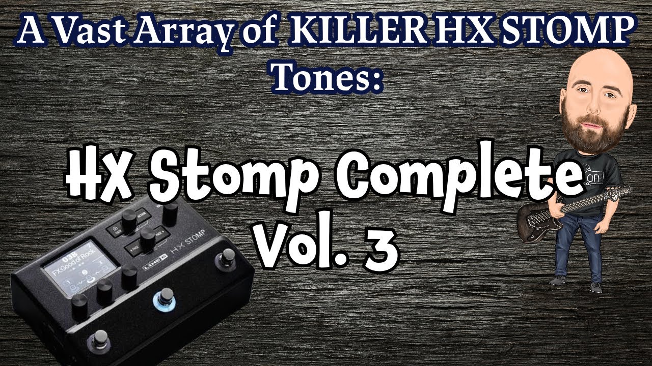 A Vast Array Of Great HX Stomp Tones!! - YouTube