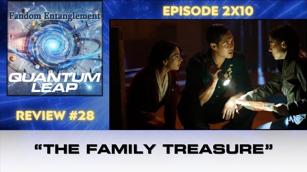 QUANTUM LEAP (2022) Episode 2x10 REVIEW | "The Family Treasure" - YouTube