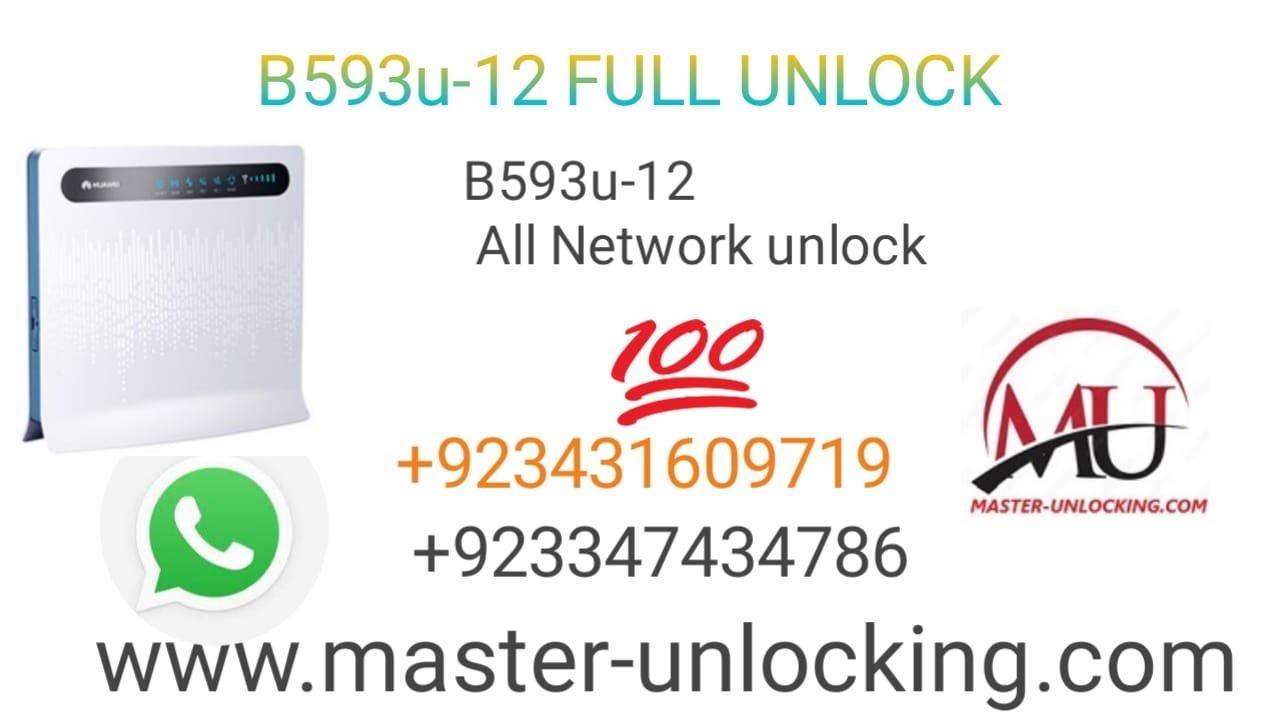 HUAWEI B593U-12 UNLOCK ! MASTER UNLOCKING - YouTube