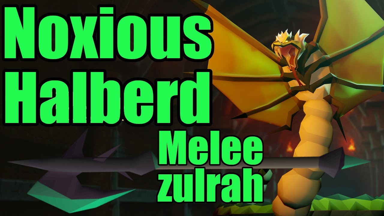 OSRS | Melee Zulrah | Noxious Halberd | Walkthrough - YouTube