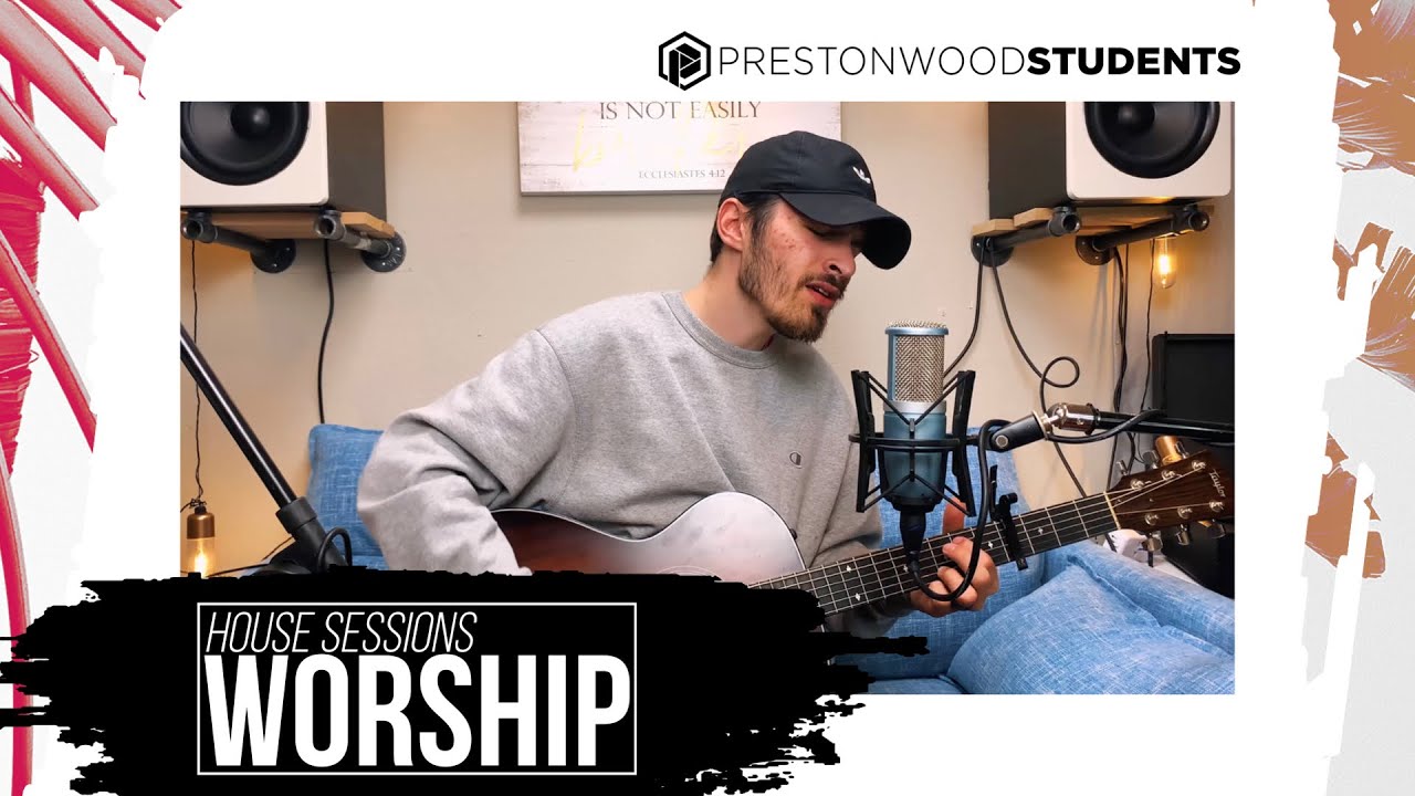 HOUSE SESSIONS WORSHIP || BENJAMIN WATTS || WEEK 6 - YouTube