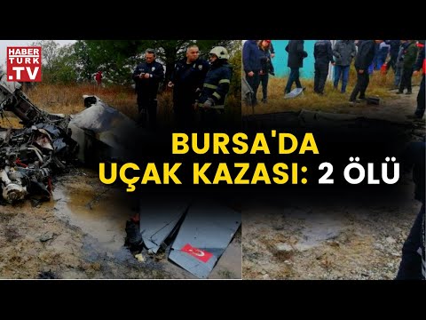 Son Dakika... Bursa'da tek motorlu uçak düştü!