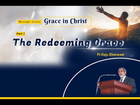 7) The Redeeming Grace - YouTube