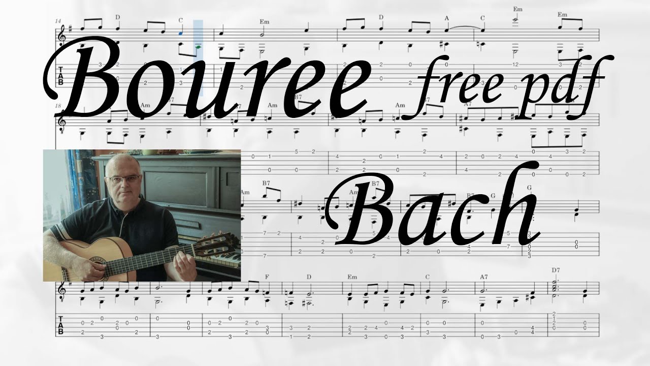 Bach – Bouree (with new variations) 🎸 Classical Guitar Tutorial 🎸 TABS ...