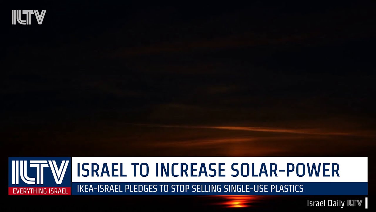 Israel to be completely powered by solar energy by 2030 - YouTube