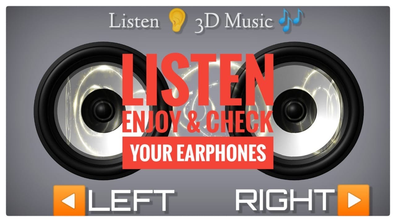 Stereo left right stereo sound test | 3D Sound Test Headphones - YouTube