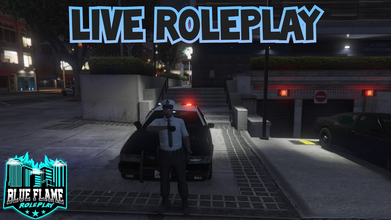 GTA 5 PS4 LIVE RP - BLUE FLAME ROLEPLAY (CvC) #.49V2 - YouTube