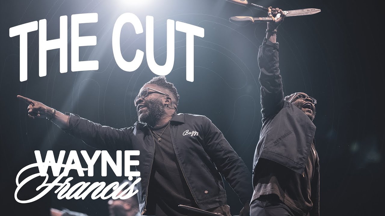 THE CUT | Wayne Francis - YouTube