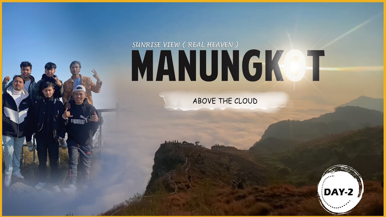 Day 2 | The Real Heaven In Nepal | Manungkot Tanahun | Sunrise View ...