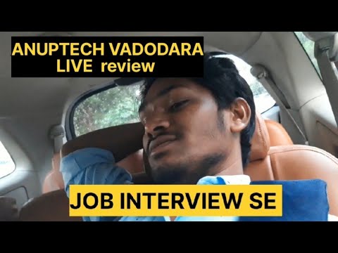 WALCO QATAR KA INTERVIEW THA 30/07/2023 ANUPTECH VADODARA REVIEW NEW ...