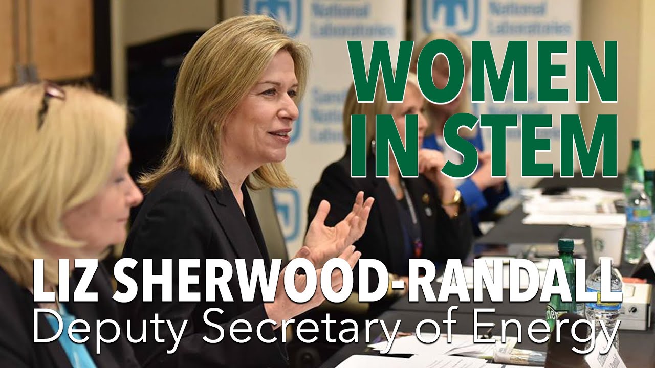 Women in STEM: Deputy Secretary of Energy Dr. Liz Sherwood-Randall ...