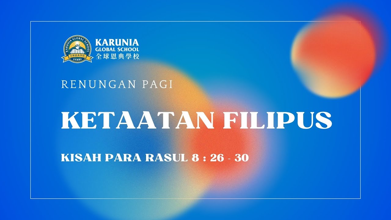 Ketaatan Filipus (Kisah Para Rasul 8 : 26 - 30) - YouTube