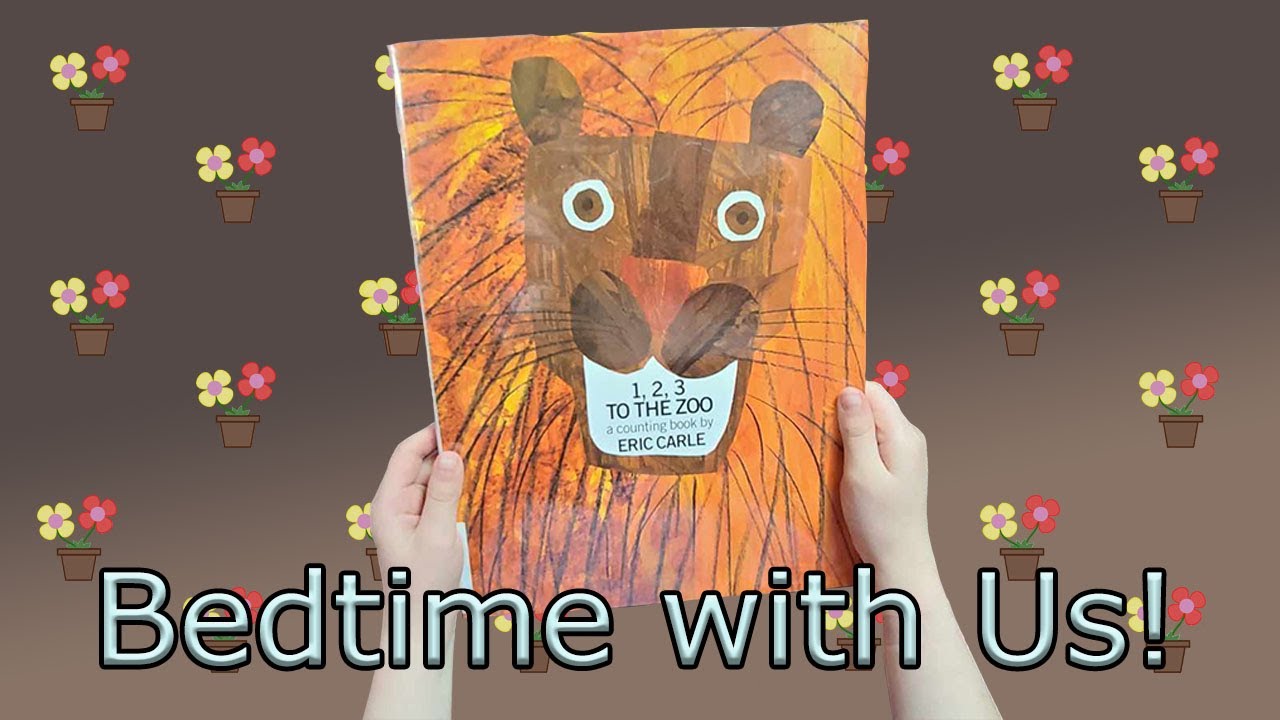 1, 2, 3 to the Zoo: A Counting Book 🦁🐘🦒(Earc Carle Bedtime Story, Book ...