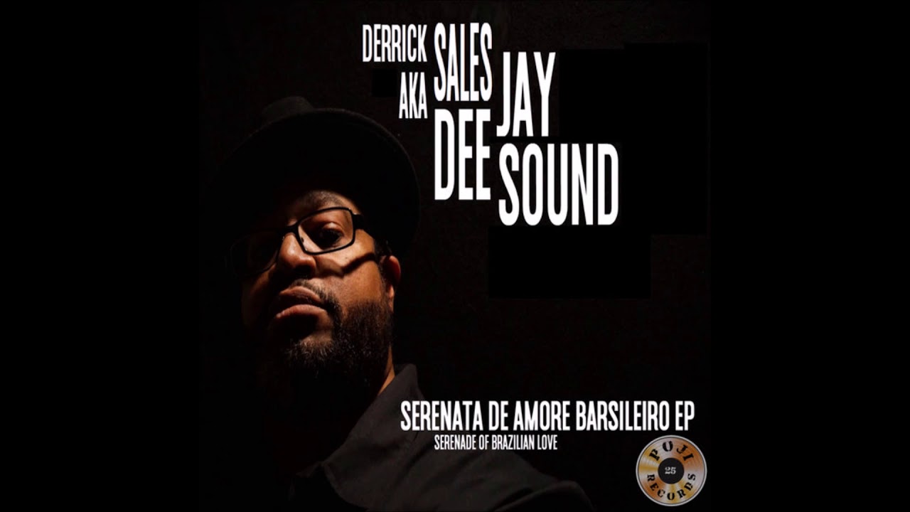 Dee Jay Sound - Serenata De Amore Brasileiro (Jazz Version) [POJI ...
