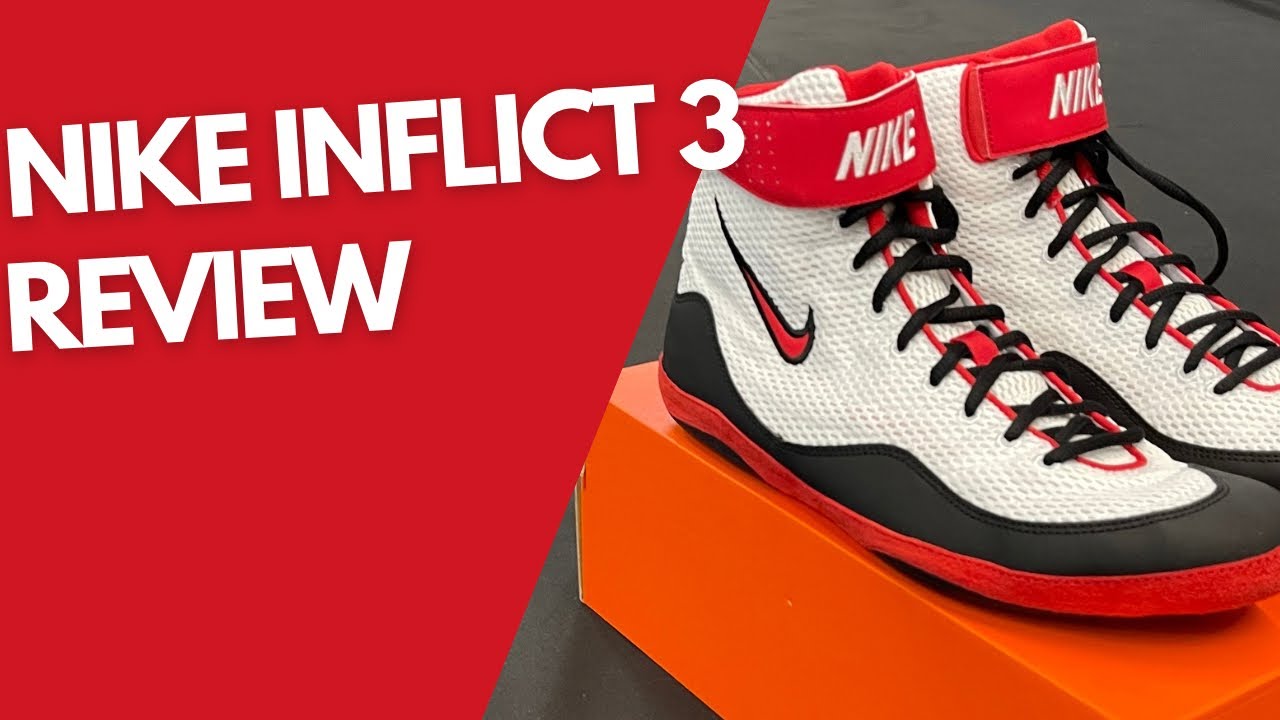 Nike Inflict 3 Review: Wrestling Shoes For Boxing??? - YouTube