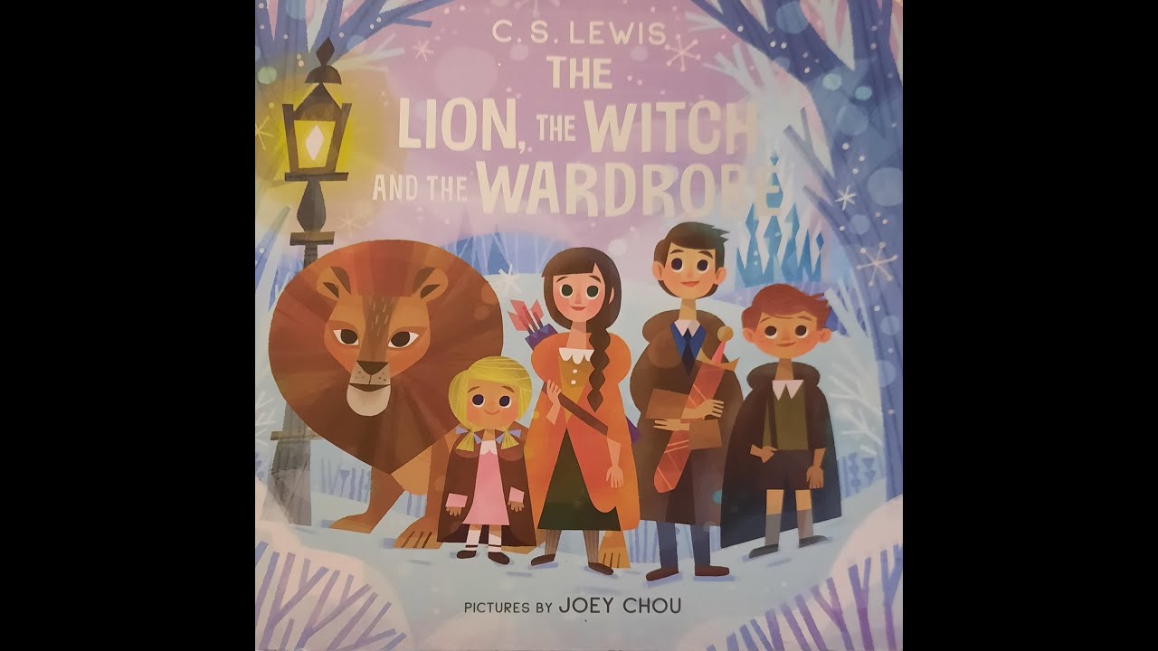 The Lion, The Witch and The Wardrobe by C.S. Lewis (Board Book) - YouTube