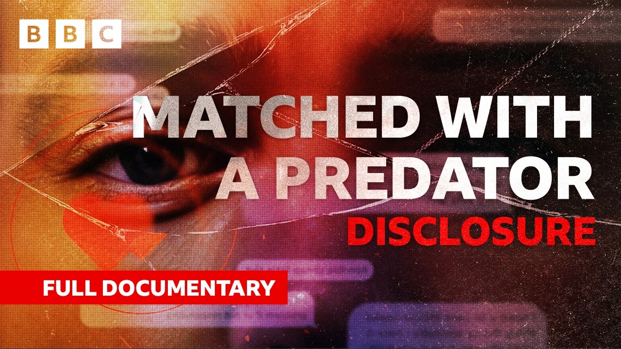 Disclosure: Matched With A Predator | BBC Documentary Full Episode ...
