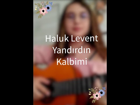 Haluk Levent - Yandırdın Kalbimi