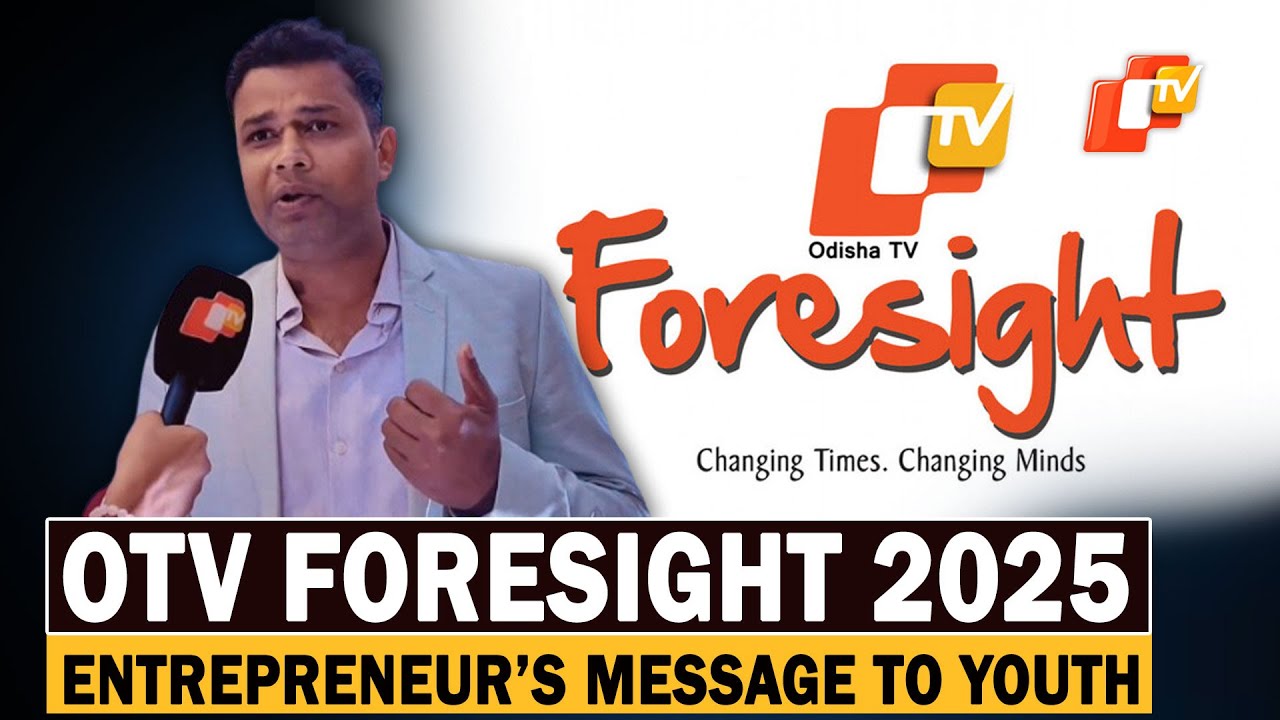 OTV Foresight 2025: Trucksfloor Founder Subrat Kar’s Message To Youth ...