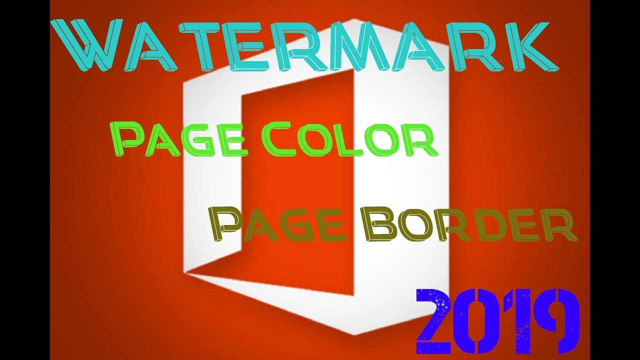 MS Word Watermark | Page Color,Page Border | MS Office 2019 |Tutorial ...
