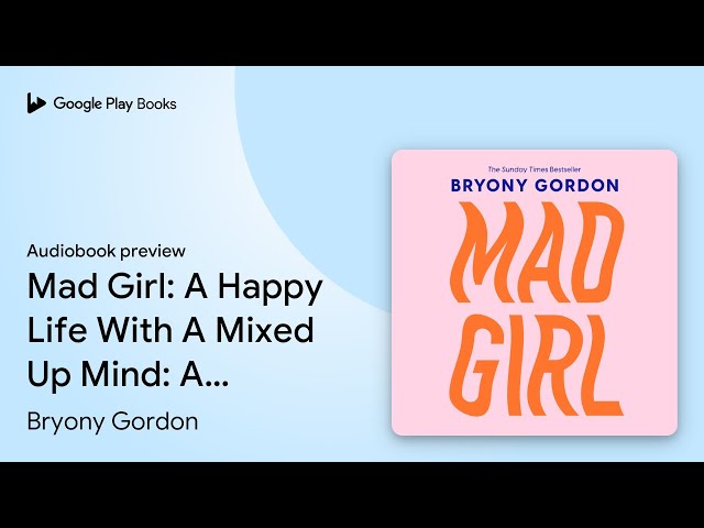 Mad Girl By Bryony Gordon