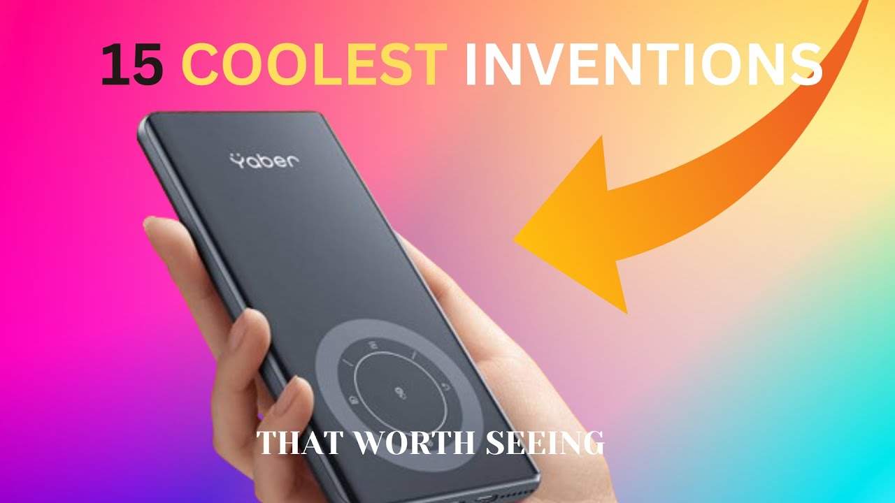 15 Coolest Tech Gadgets||That Are Blow Your Mind - YouTube