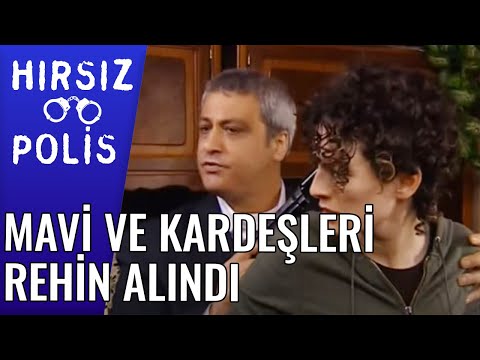 Mavi ve Kardeşleri Rehin Alındı | Hırsız Polis 24.Bölüm