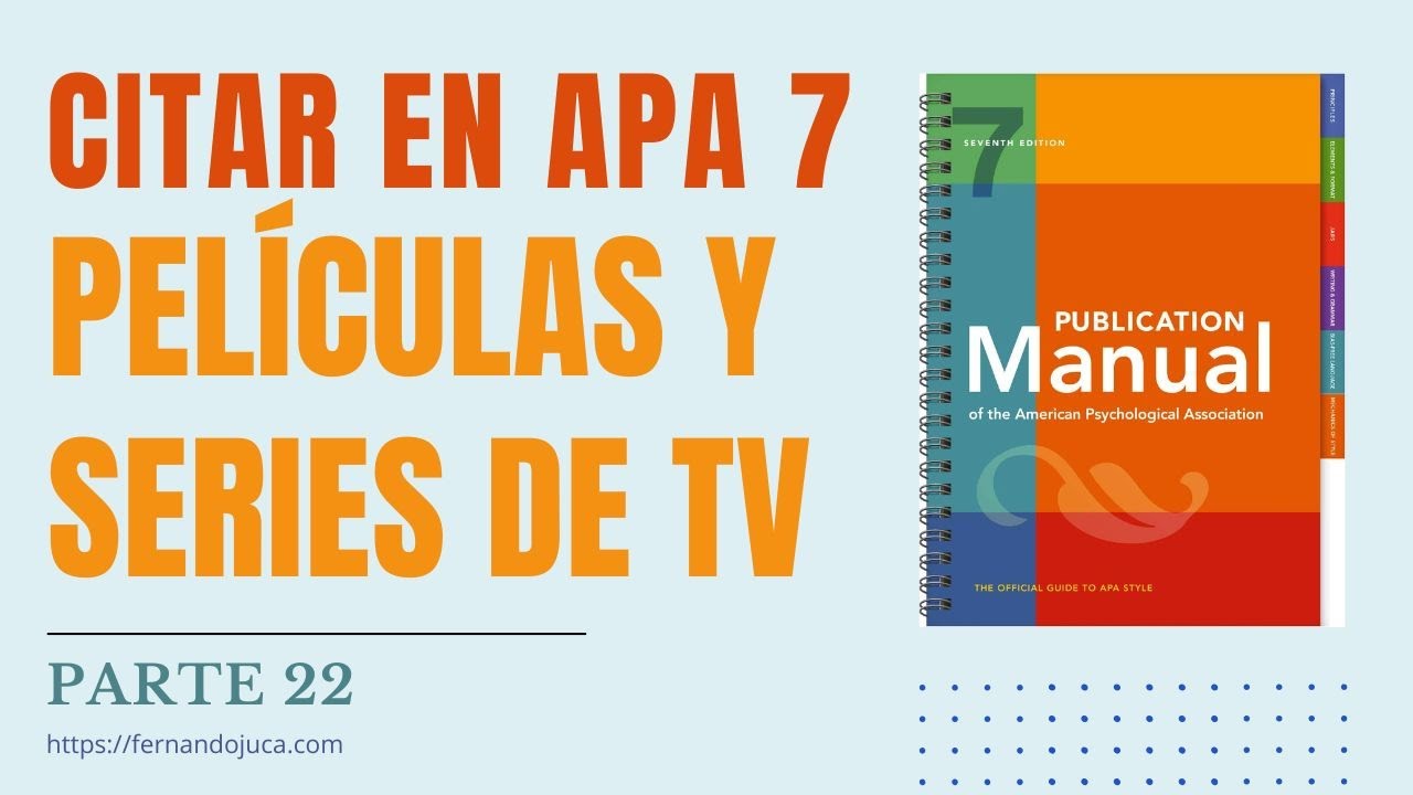 Cómo citar películas, documentales y series de TV en APA 7ma Edición | Parte 22 - YouTube