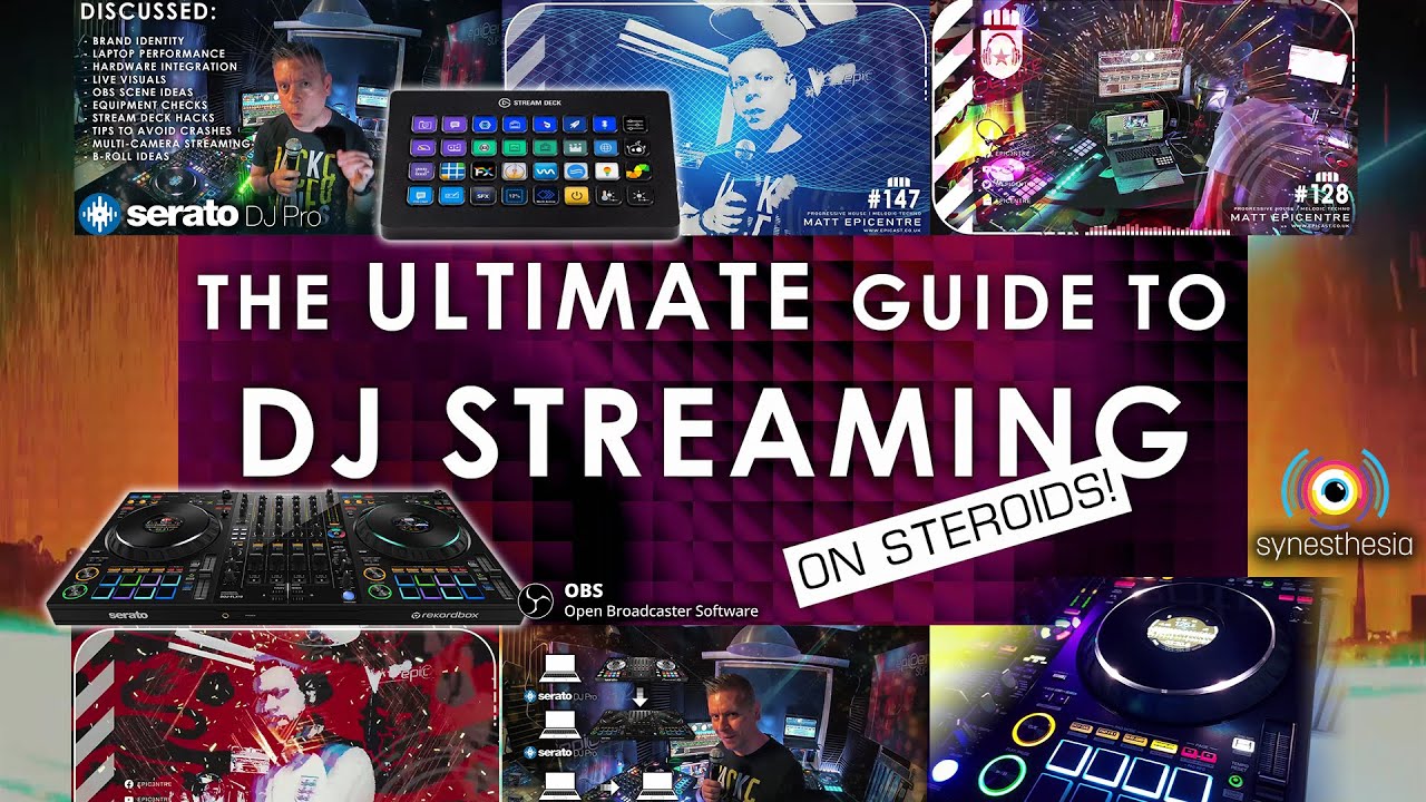 The ULTIMATE Guide to DJ Streaming - on STEROIDS! [DDJs | OBS | Serato ...