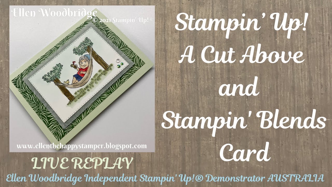 Stampin’ Up! A Cut Above Stampin' Blends Card #stampinup - YouTube