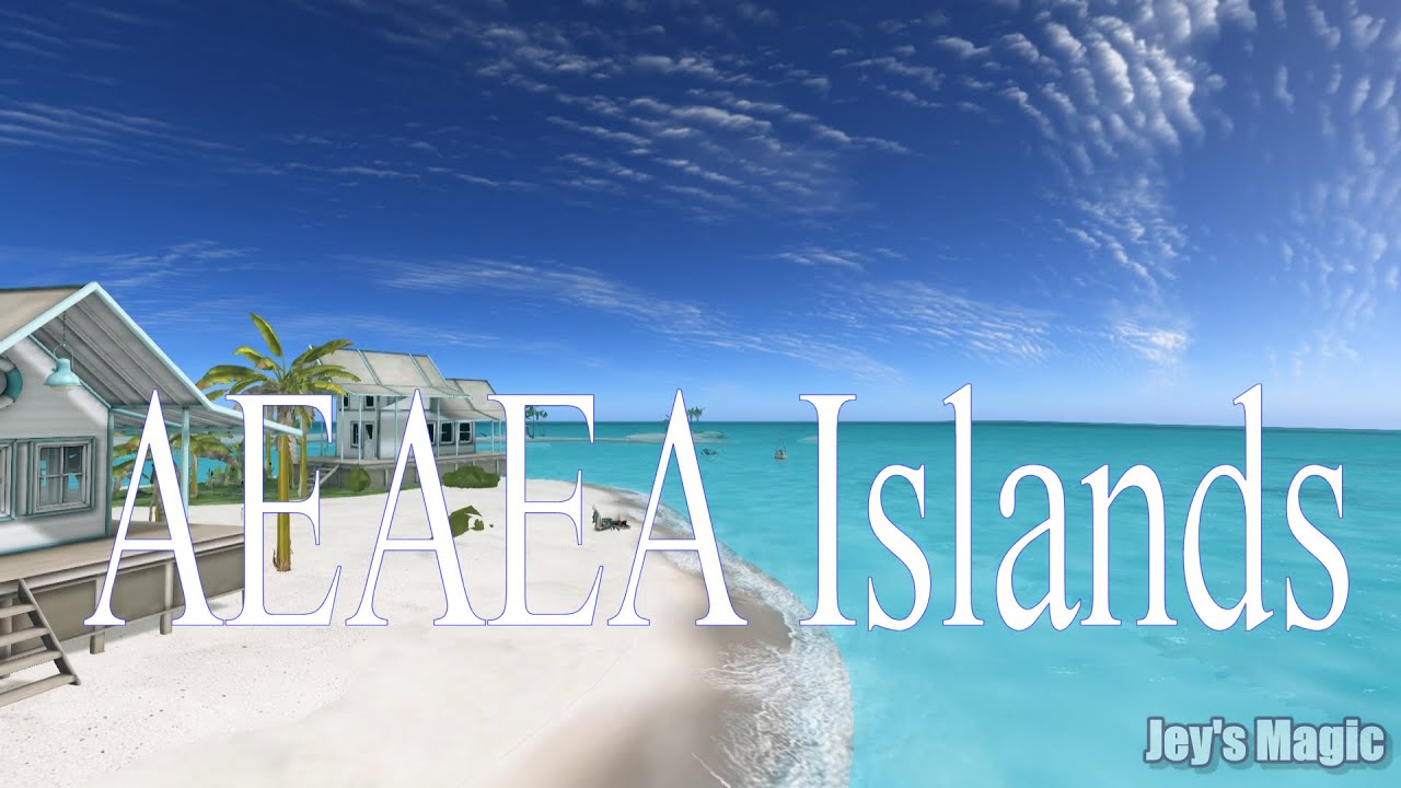 【Landscape of Secondlife】 AEAEA Islands - YouTube