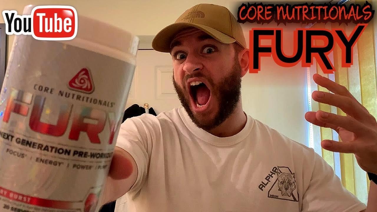 THE ULTIMATE PACKAGE? FURY PRE WORKOUT REVIEW | CORE NUTRITIONALS 🟢🟠 ...