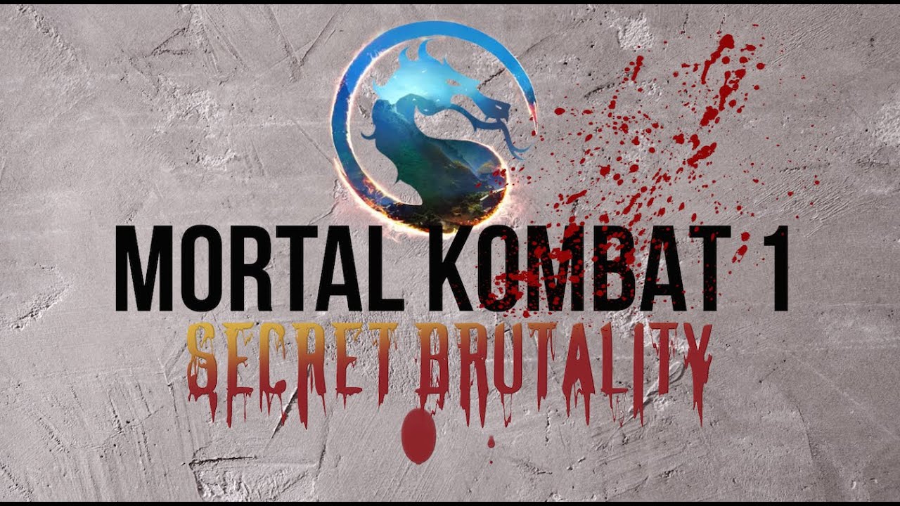 Mortal Kombat 1 - Guide to All Secret Brutalities - YouTube